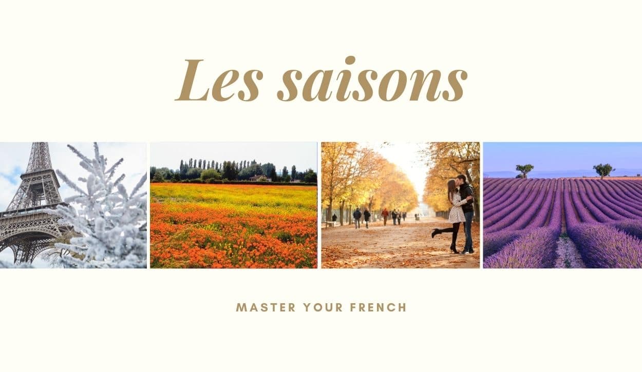 Apprendre à parler des saisons en français - MasterYourFrench