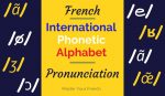 International Phonetic Alphabet to learn French Pronunciation - Master ...